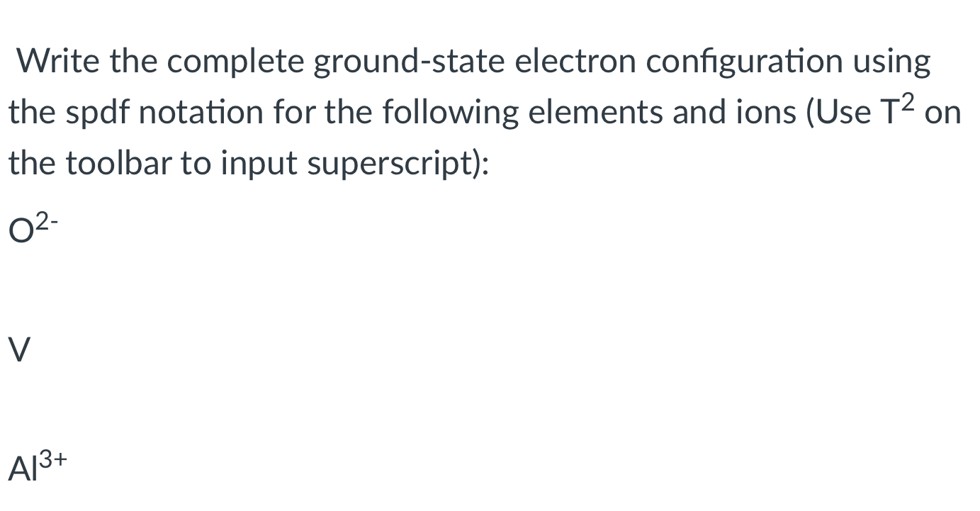 Solved Write the complete ground-state electron | Chegg.com