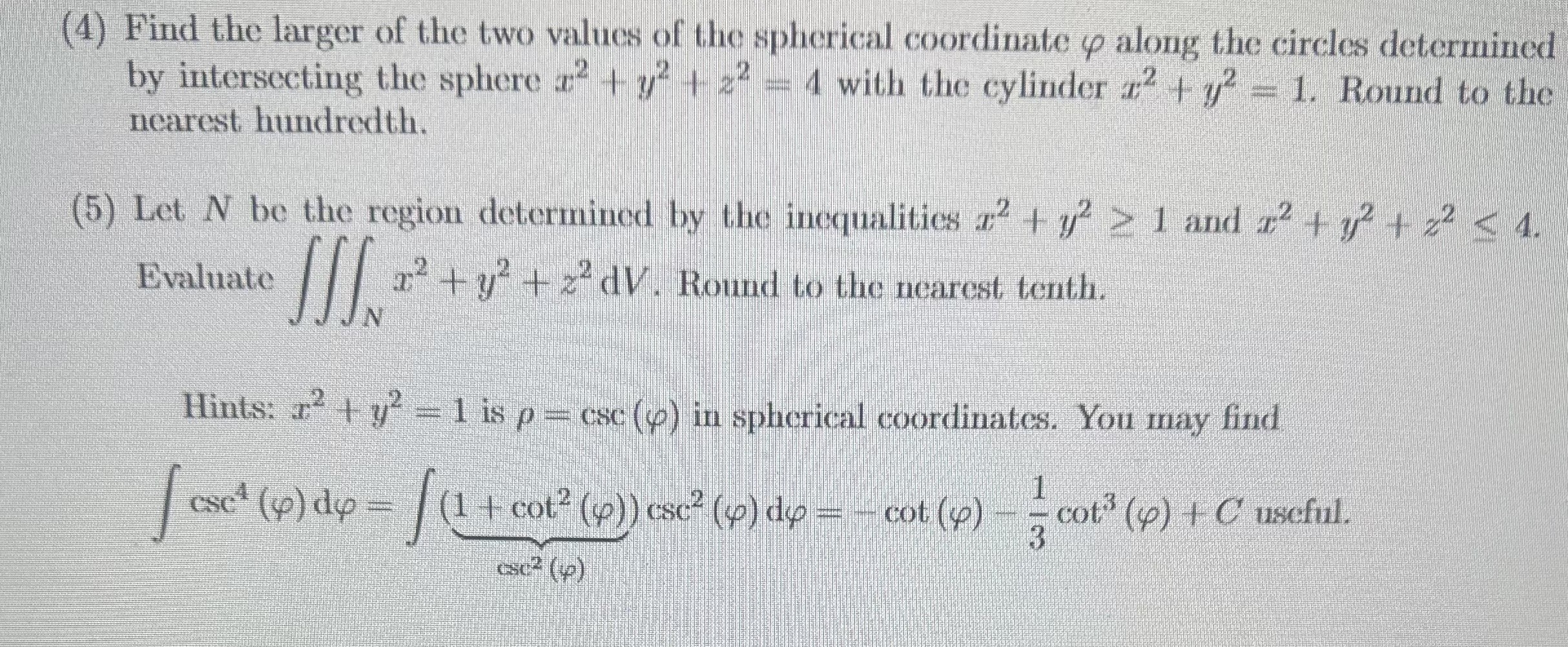 Solved (4) Find the larger of the two values of the | Chegg.com