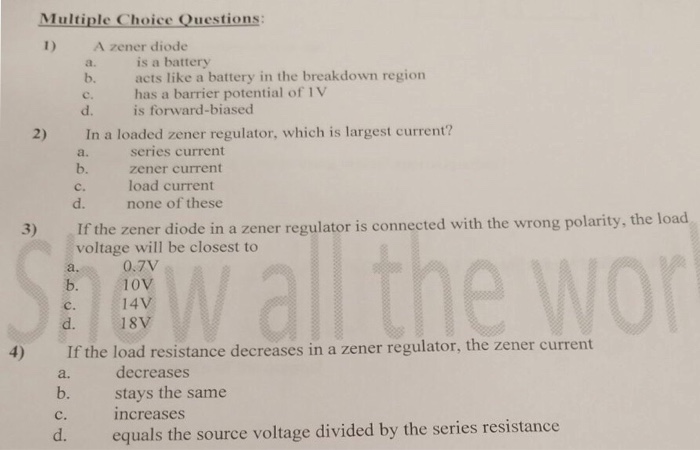 Solved Multiple Choice Questions 1) A zener diode a. is a | Chegg.com