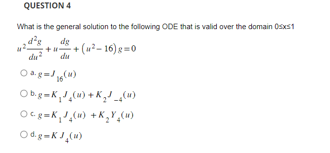 Solved What is the general solution to the following ODE | Chegg.com