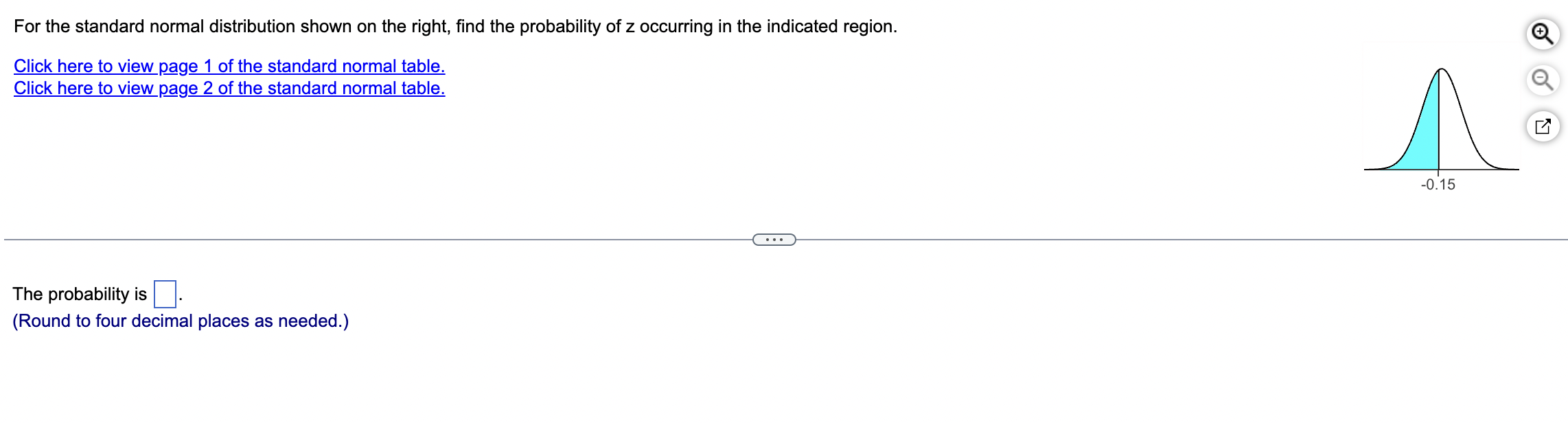Solved For the standard normal distribution shown on the | Chegg.com