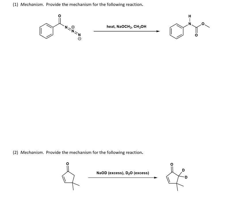Solved (1) Mechanism. Provide the mechanism for the | Chegg.com