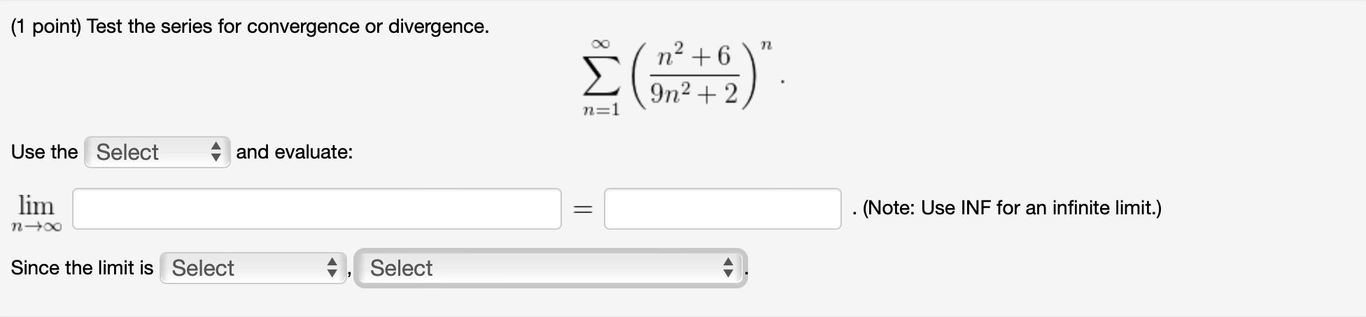Solved DROP DOWN OPTIONS: Since the limit is ________ | Chegg.com