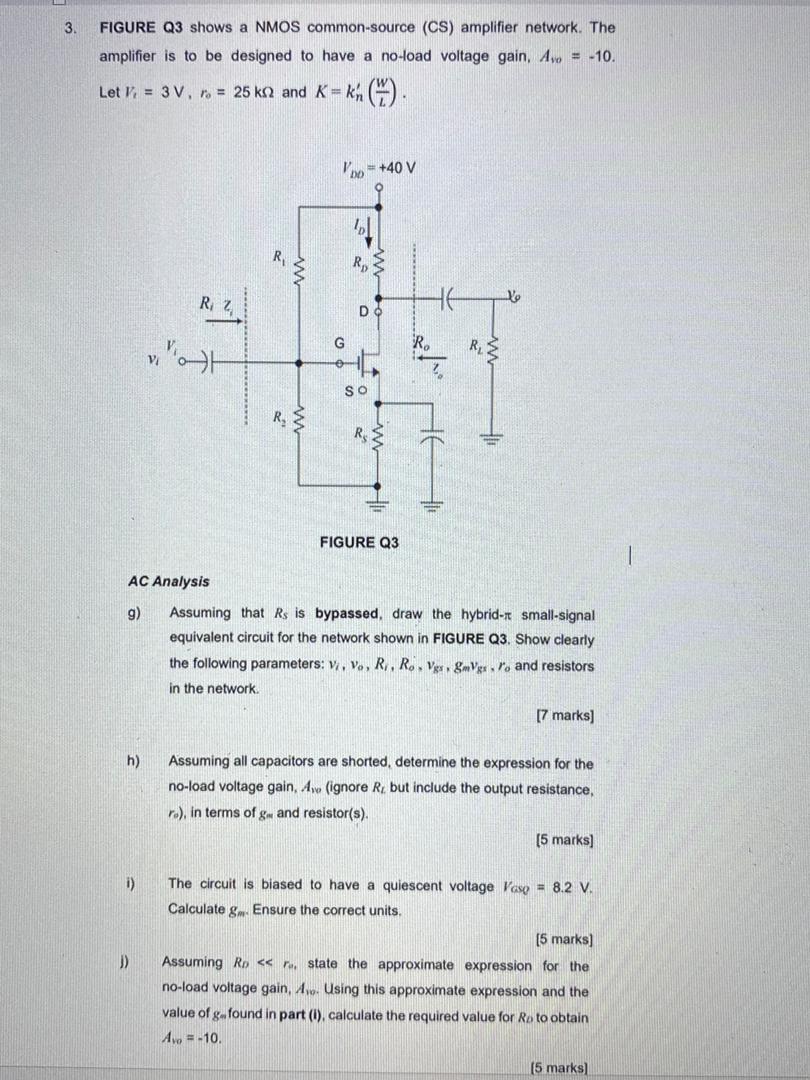 Solved 3 FIGURE Q3 shows a NMOS common-source (CS) amplifier | Chegg.com