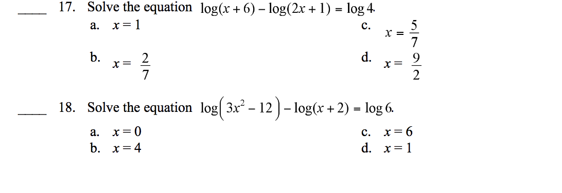 Solved 17. Solve the equation log(x+6)−log(2x+1)=log4. a. | Chegg.com