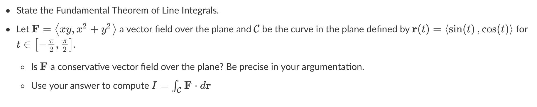 Solved - State the Fundamental Theorem of Line Integrals. - | Chegg.com