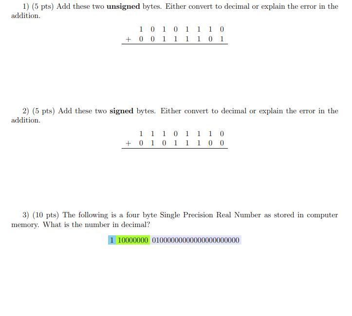 Solved 1) (5 pts) Add these two unsigned bytes. Either | Chegg.com