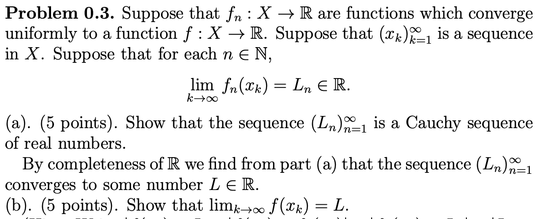 Solved Problem 0.3. Suppose that fn: X → R are functions | Chegg.com