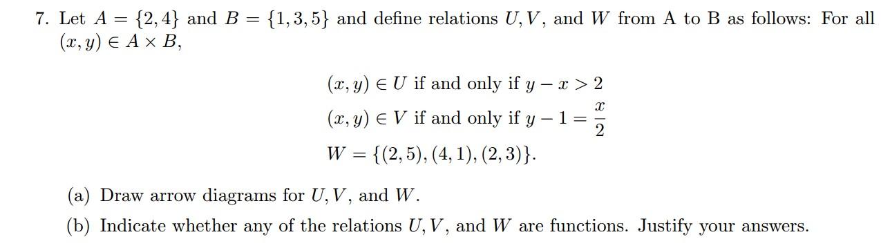 Solved Let A={2,4} and B={1,3,5} and define relations U,V, | Chegg.com