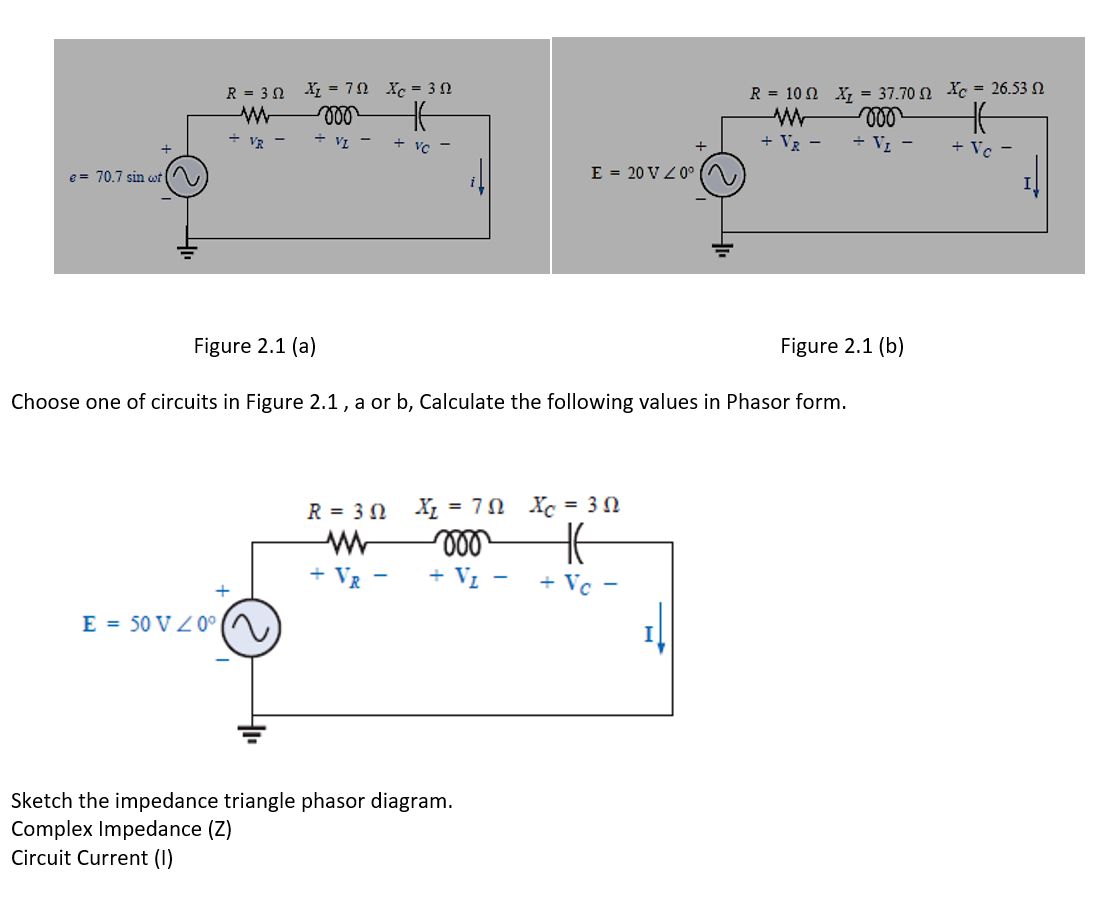 Solved Figure 2.1(a) Figure 2.1 (b) Choose one of circuits | Chegg.com