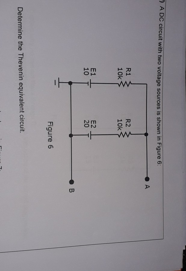 Solved 2A DC circuit with two voltage sources is shown in | Chegg.com
