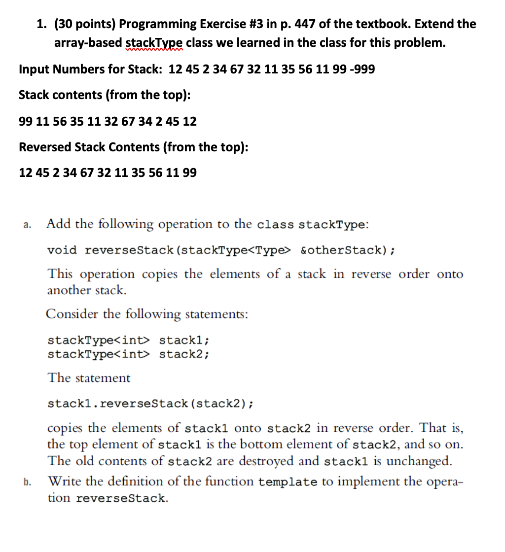 Solved 1 30 Points Programming Exercise 3 P 447 Textbook Extend Array Based Stacktype Class