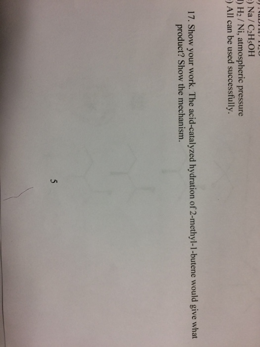 Solved The acid-catalyzed hydration of 2-methyl-1-butene | Chegg.com