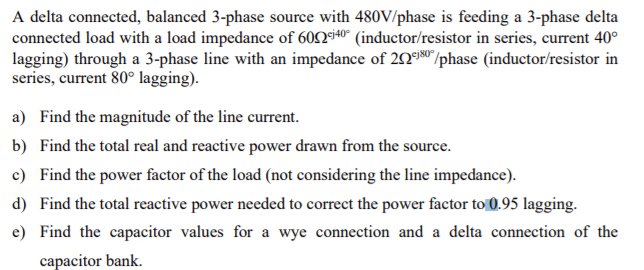 Solved A delta connected, balanced 3-phase source with | Chegg.com