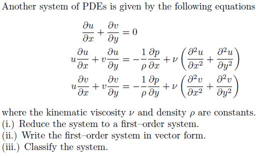 Solved Another system of PDEs is given by the following | Chegg.com
