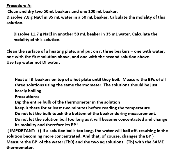 Solved Procedure A: Clean and dry two 50ml beakers and one | Chegg.com