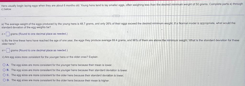 Solved standard deviation of the egg weights be? σ= grams | Chegg.com