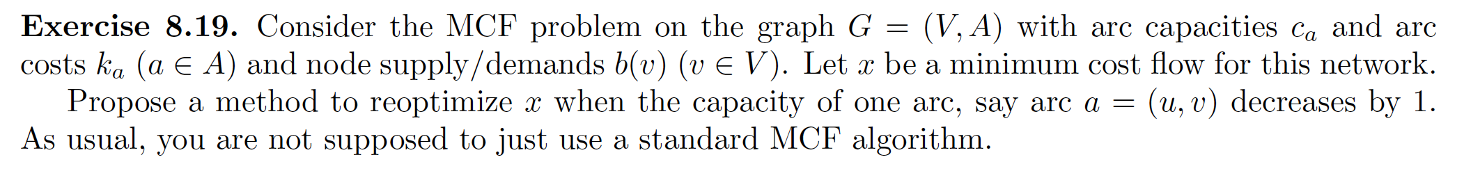 Solved Exercise 8.19. Consider the MCF problem on the graph | Chegg.com