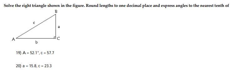 Solved Solve the right triangle shown in the figure. Round | Chegg.com