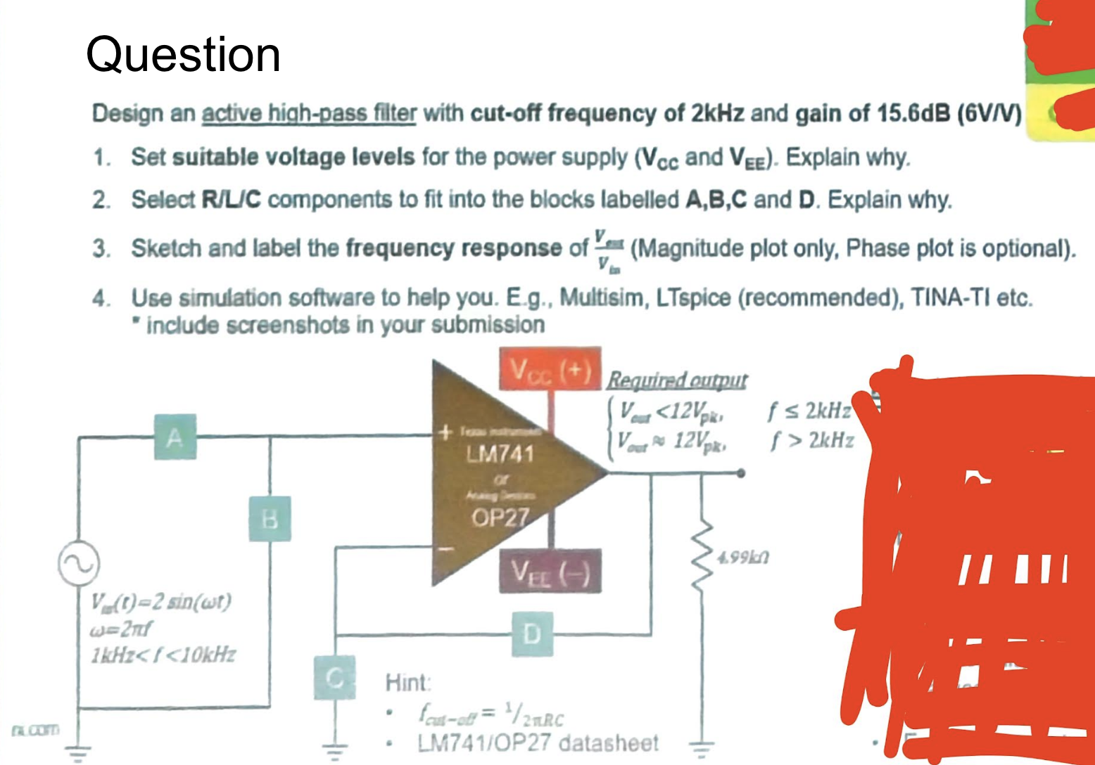 Solved Question Design An Active High Pass Filter With 