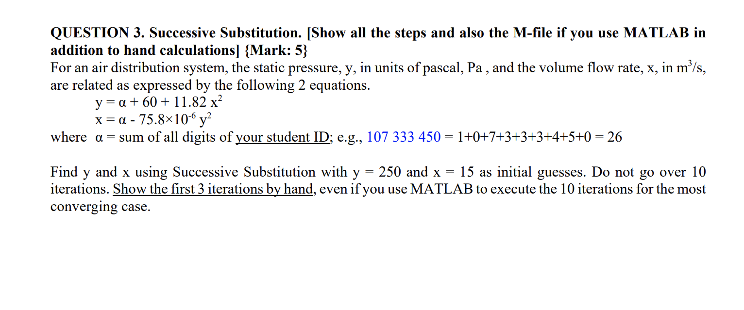 Solved QUESTION 3. Successive Substitution. [Show all the | Chegg.com