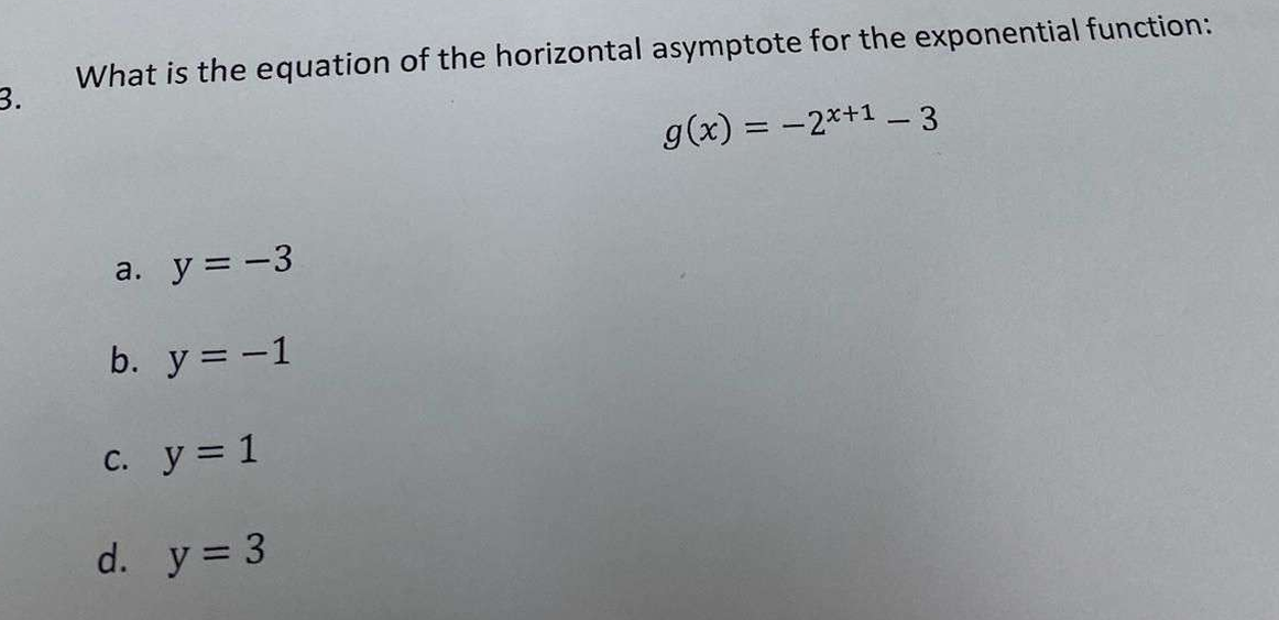 Solved What is ﻿the equation of ﻿the horizontal asymptote | Chegg.com