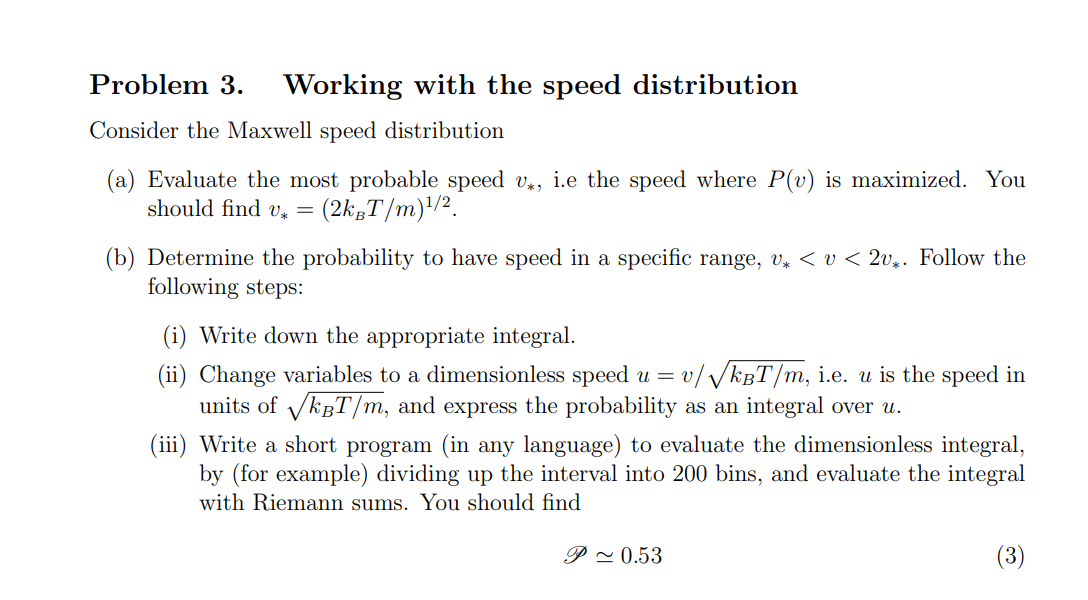 Solved Problem 3. Working with the speed distribution | Chegg.com