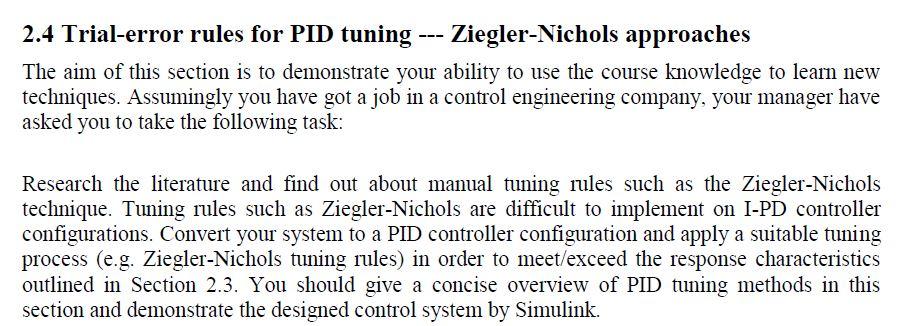 Solved 2.3 Controller requirements The I-PD controller is | Chegg.com