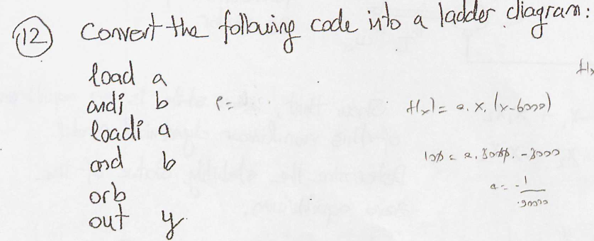 Solved (2) Convert the folbuing code into a ladder cliagram: | Chegg.com