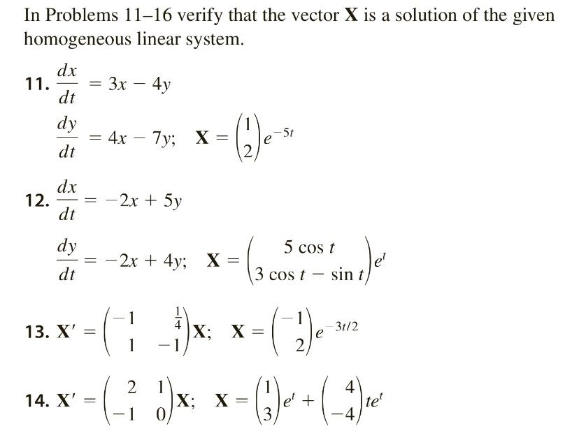 Solved In Problems 11-16 verify that the vector X is a | Chegg.com