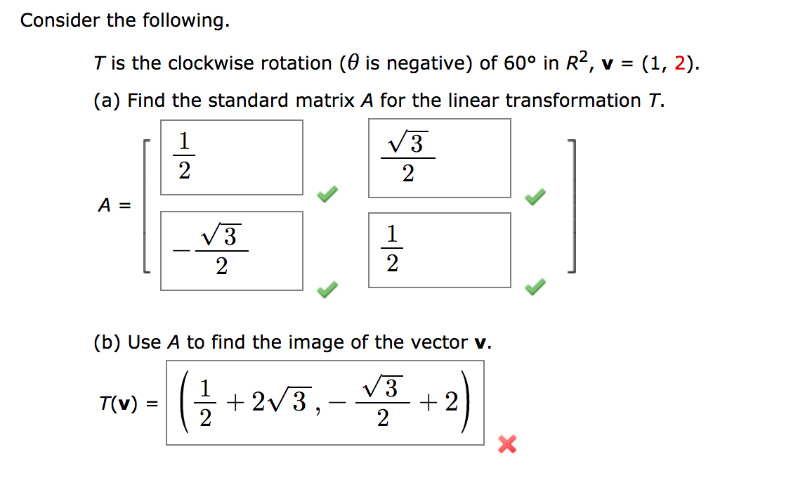Solved Consider the following. T is the clockwise rotation | Chegg.com