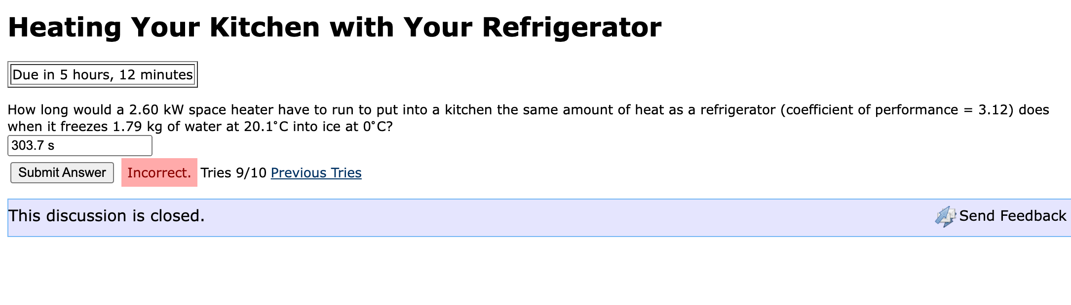 Solved Heating Your Kitchen with Your Refrigerator How long | Chegg.com