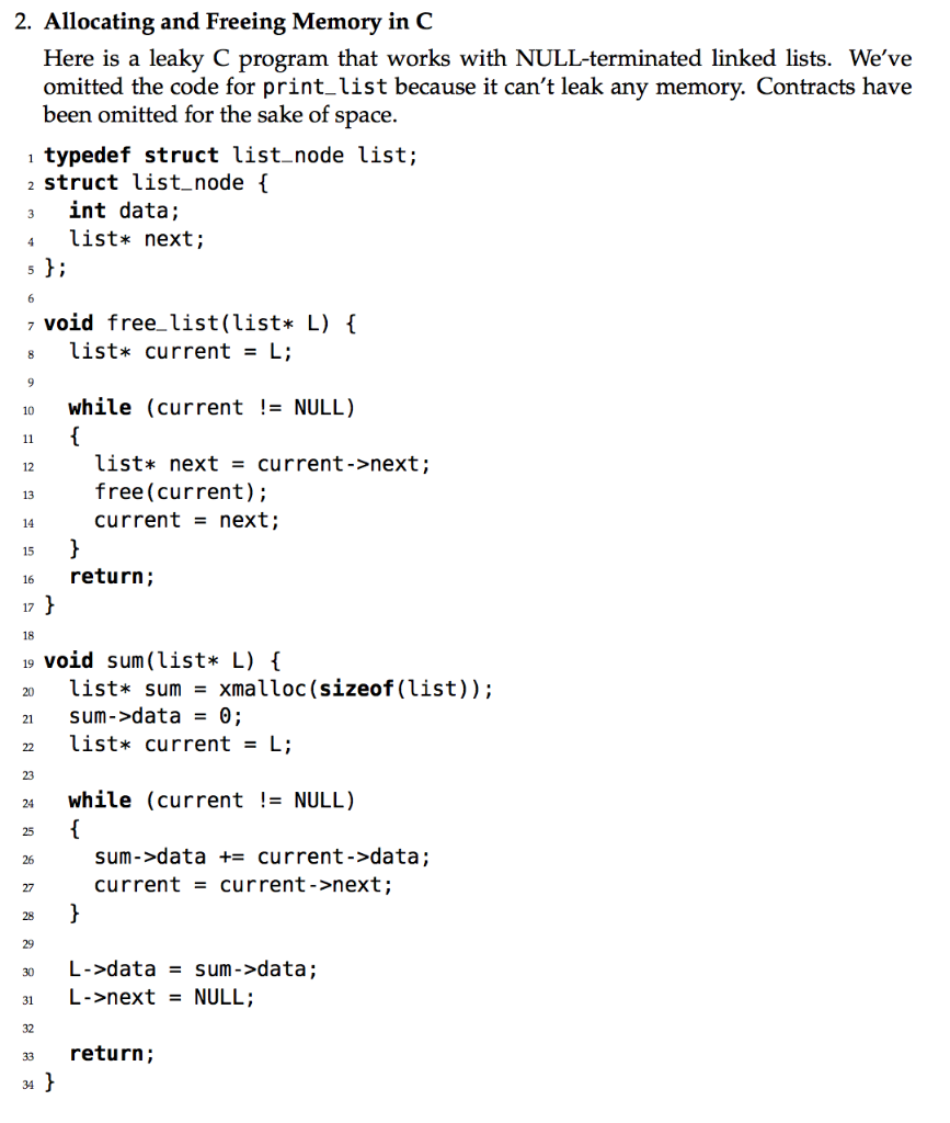 2. Allocating and Freeing Memory in C Here is a leaky | Chegg.com