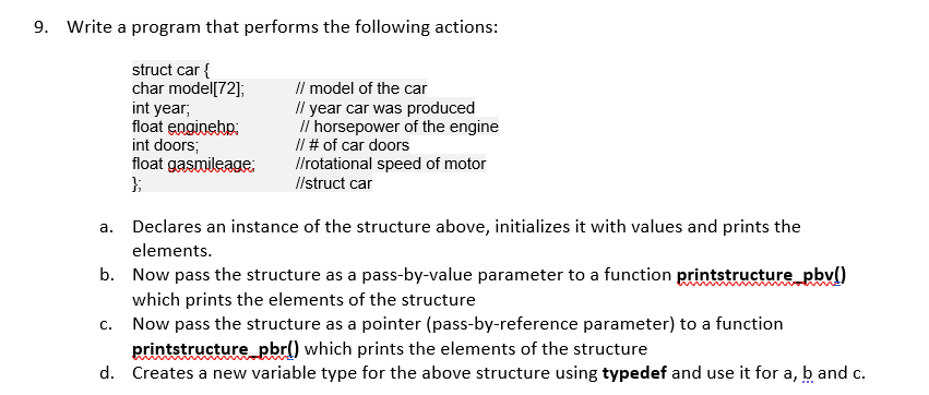 Solved 9 Write A Program That Performs The Following