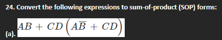 Solved 24. Convert the following expressions to | Chegg.com
