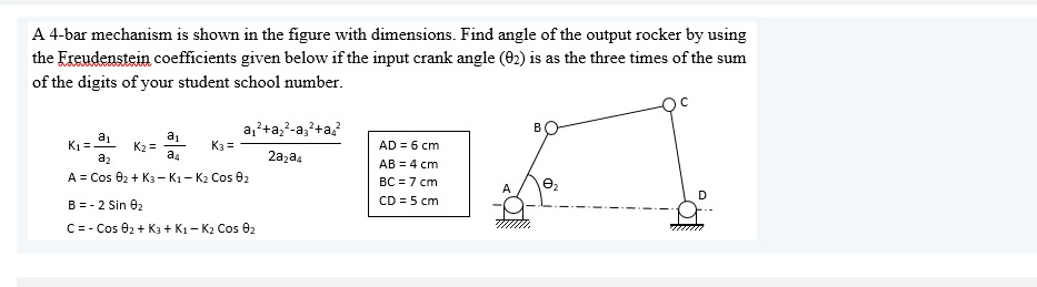 A 4-bar mechanism is shown in the figure with | Chegg.com