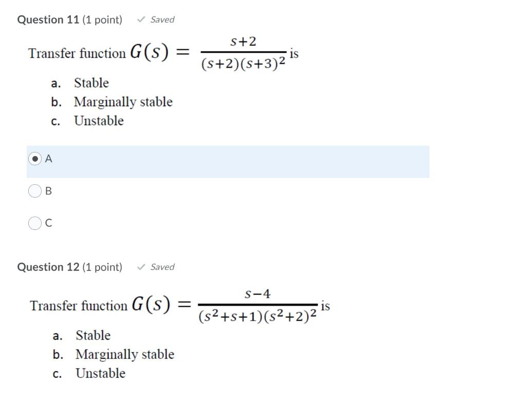 Solved Question 11 (1 point) Saved S+2 Transfer function | Chegg.com
