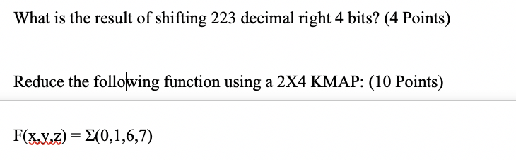 Solved What is the result of shifting 223 decimal right 4 | Chegg.com