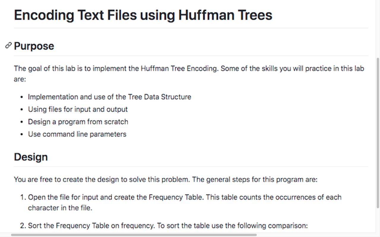 Encoding Text Files using Huffman Trees Purpose The | Chegg.com