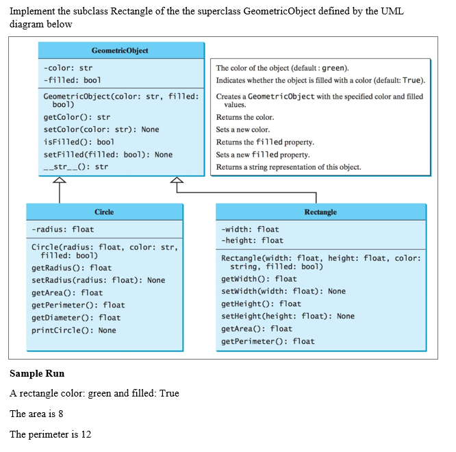 Solved Implement the subclass Rectangle of the the | Chegg.com