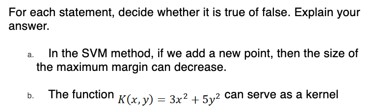 Solved For each statement, decide whether it is true of | Chegg.com
