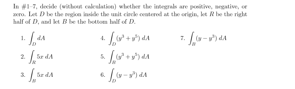 Solved In #1-7, decide (without calculation) whether the | Chegg.com