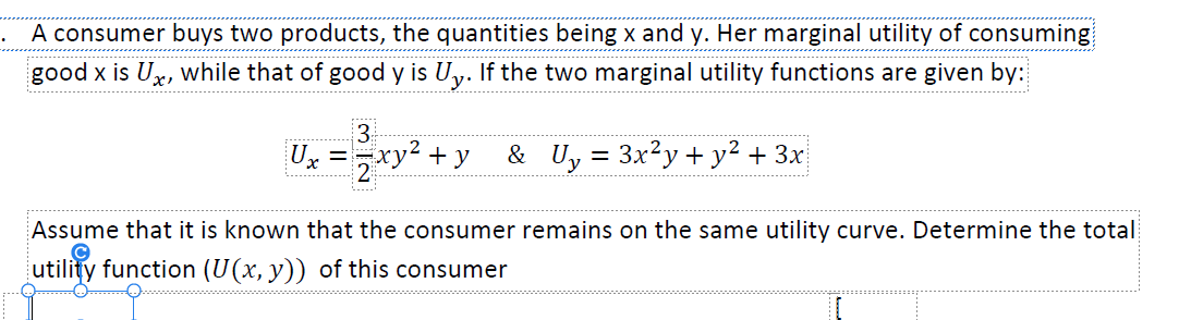 Solved A consumer buys two products, the quantities being x | Chegg.com