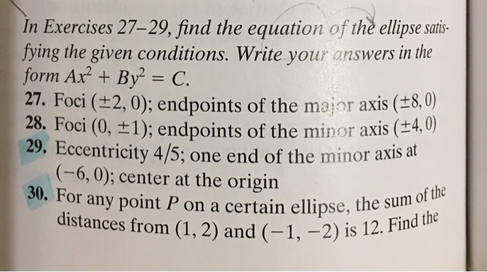 Solved In Exercises 27-29, find the equation of thè ellipse | Chegg.com