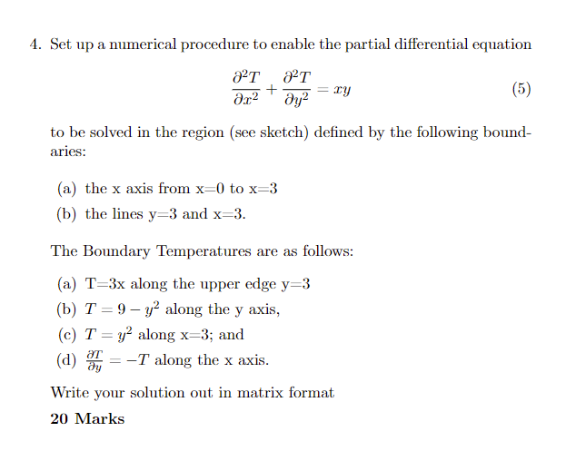 Solved 4. Set up a numerical procedure to enable the partial | Chegg.com