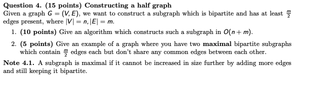 Question 4. (15 points) Constructing a half graph | Chegg.com