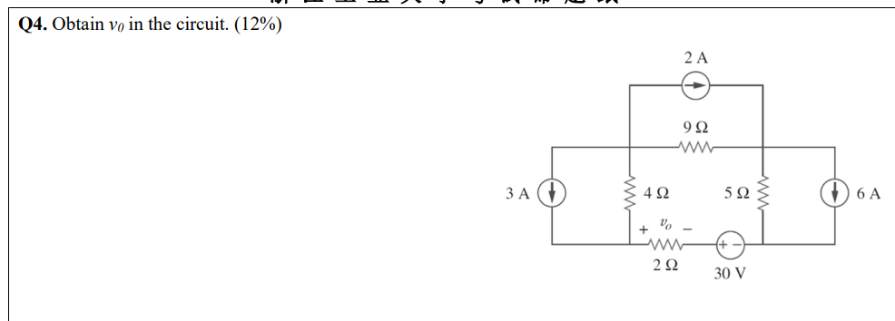Solved Q4. Obtain v0 in the circuit. (12\%) | Chegg.com