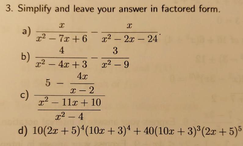 Solved 3. Simplify and leave your answer in factored form. х | Chegg.com