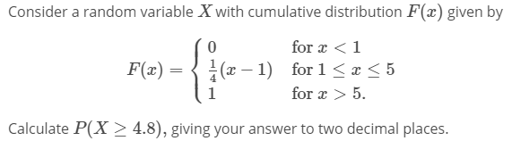 Solved Consider a random variable X with cumulative | Chegg.com