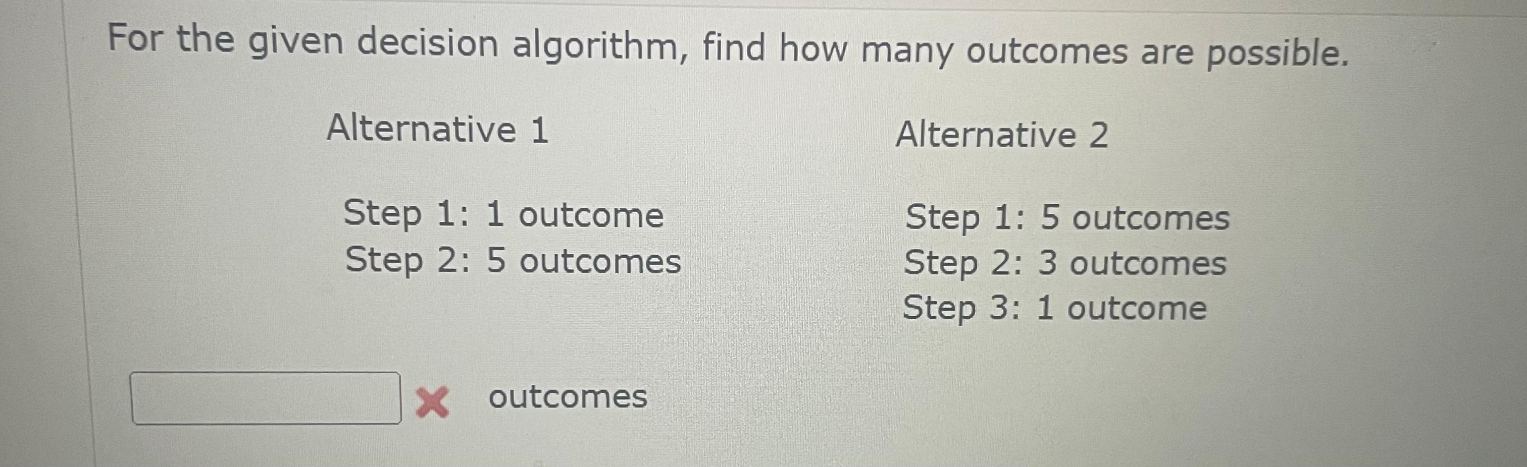 Solved For The Given Decision Algorithm Find How Many 1112